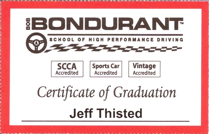 Bob Bondurant School of High Performance Driving – Jeff Thisted